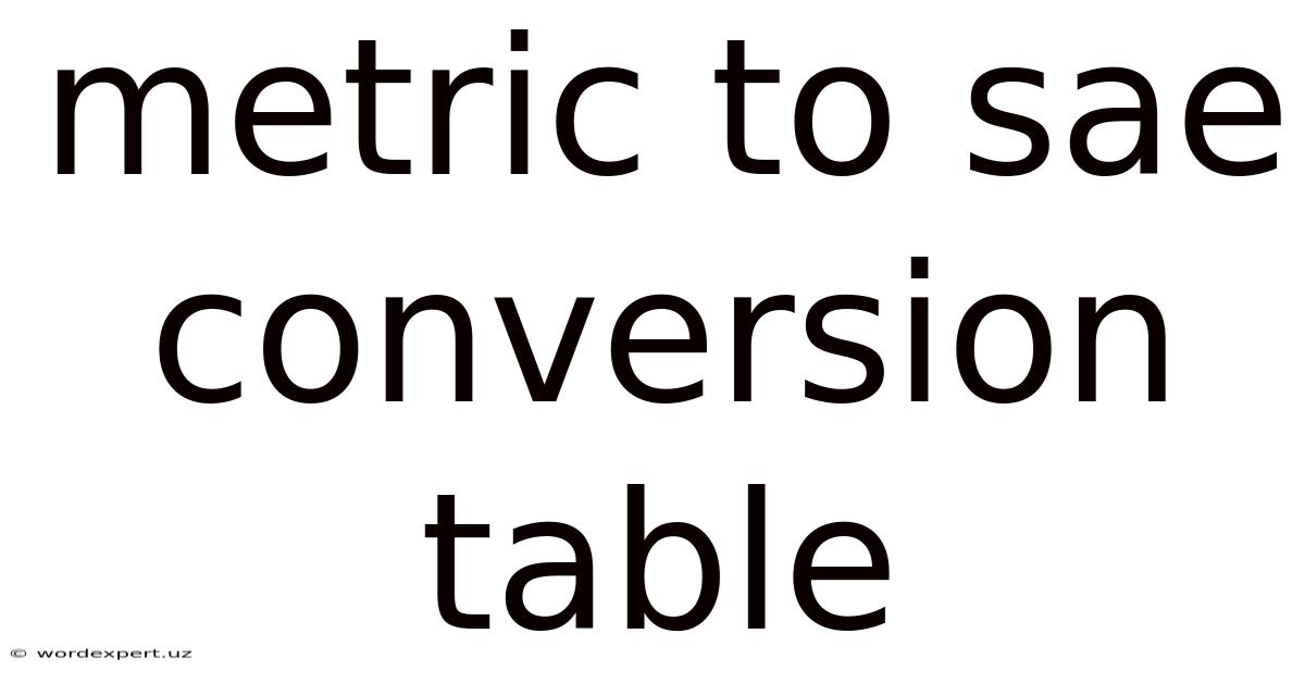 Metric To Sae Conversion Table